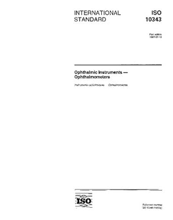 ISO 10343:1997, Ophthalmic instruments - Ophthalmometers : ISO TC 172/SC 7/WG 6: Amazon.com.tr ...
