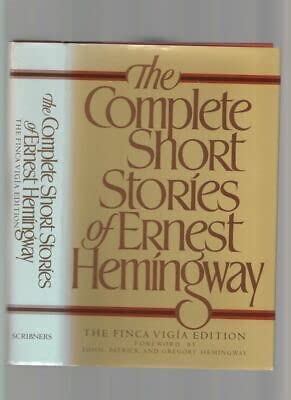 Rare Complete Short Stories of Ernest Hemingway, ed by Hemingways, 1987 ...