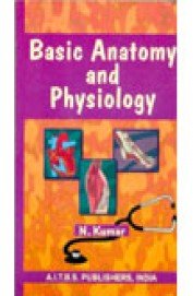Buy Basic Anatomy & Physiology Book Online at Low Prices in India ...