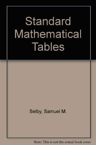 CRC standard mathematical tables: Selby, Samuel M.: 9780878196210 ...