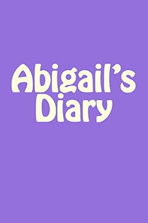 Amazon.co.jp: Abigail's Blank Diary (Journal, Notebooks) : Books ...