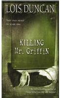 Killing Mr. Griffin: Lois Duncan: 9780812425826: Amazon.com: Books