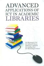 Advanced Applications of ICT in Academic Libraries : Amazon.in: Books