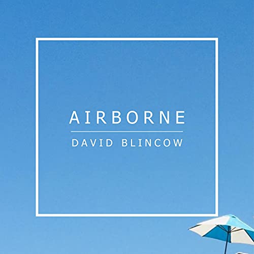Airborne de David Blincow en Amazon Music Unlimited