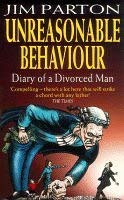 Unreasonable Behaviour: Jim Parton: 9780671854393: Amazon.com: Books