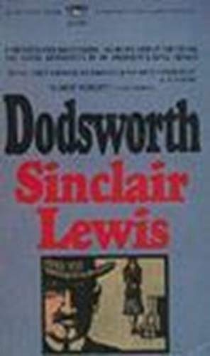 Dodsworth: Lewis, Sinclair: 9780451517043: Amazon.com: Books
