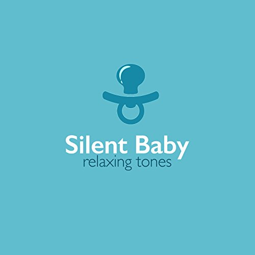 Play Silent Baby: Relaxing Tones by Baby Sleep Through the Night on ...