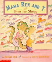 Mama Rex and T Shop for Shoes: Rachel Vail: 9780439199193: Amazon.com ...