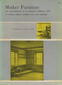 Shaker Furniture: The Craftsmanship of an American Communal Sect ...