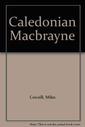 Caledonian MacBrayne: The Fleet : Cowsill, Miles, Hendry, John, McDuff ...