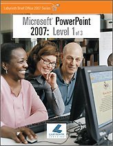 Microsoft PowerPoint 2007: Level 1, Student Edition by Alec Fehl (2007 ...
