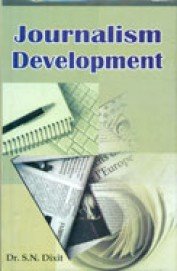 Amazon.in: Buy Journalism Development Book Online at Low Prices in ...