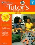 Math Grade 1 (Tutor's Handbook): Patty McCloskey Kimberly Seto,Alberto ...