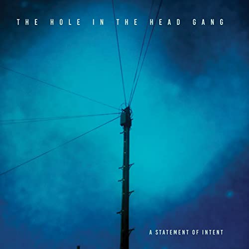 Play A Statment Of Intent by The Hole In The Head Gang on Amazon Music ...