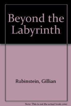 Beyond the Labyrinth: Rubinstein, Gillian: 9780531058992: Amazon.com: Books