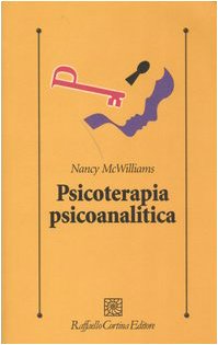 Amazon.com: Psicoterapia psicoanalitica: 9788860300126: Mcwilliams ...
