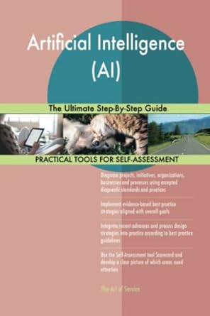 Artificial Intelligence (AI) The Ultimate Step-By-Step Guide: Gerardus ...
