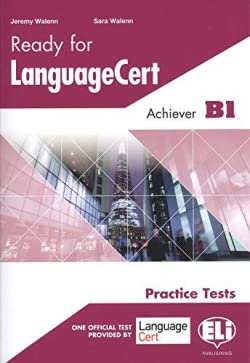 Ready for LanguageCert Practice Tests: Student's Edition - Achiever B1 ...