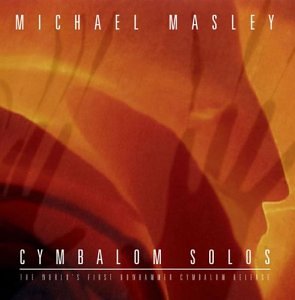 Michael Masley - Cymbalom Solos - Amazon.com Music