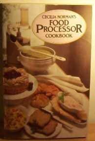 Food Processor Cook Book (Panther Books): Amazon.co.uk: Norman, Cecilia ...