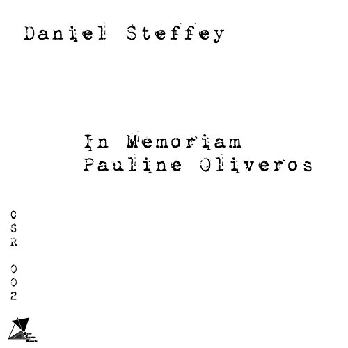 Amazon.com: In Memoriam Pauline Oliveros : Daniel Steffey: Digital Music