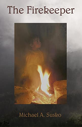 Amazon.com: The Firekeeper (Early Humanity Book 1) eBook : Susko ...