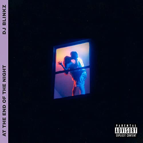 Amazon.com: At The End Of The Night : DJ Blinkz: Digital Music