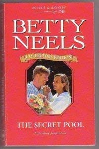 The Secret Pool (Betty Neels Collector's Editions): Betty Neels ...