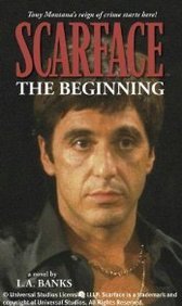 Scarface: The Beginning: Banks, L. A.: 9781595820174: Amazon.com: Books