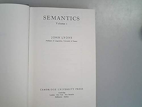 Amazon.com: Semantics: Volume 1: 9780521214735: Lyons, John: Books