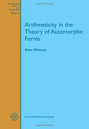 Arithmeticity in the Theory of Automorphic Forms (Mathematical Surveys ...