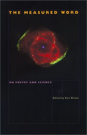 Amazon.com: The Measured Word: On Poetry and Science: 9780820322865 ...