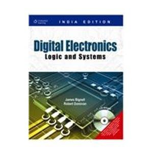 Buy Digital Electronics: Logic and Systems, with CD Book Online at Low ...