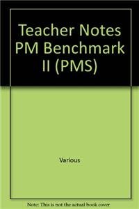 Teacher Notes PM Benchmark II: Various: 9780757821332: Amazon.com: Books