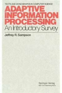 Adaptive information processing: An introductory survey (Texts and ...