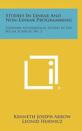 Amazon.com: Studies In Linear And Non-Linear Programming: Stanford ...