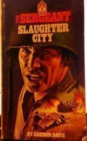 Slaughter City: Davis, Gordon: 9780553147124: Amazon.com: Books