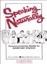 Amazon.com: Speaking Naturally: Communication Skills in American ...
