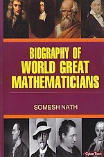 Buy Biography of World Great Mathematicians Book Online at Low Prices ...