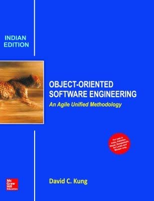 Buy OBJECT-ORIENTED SOFTWARE ENGINEERING: AN AGILE UNIFIED METHODOLOGY, 1ED Book Online at Low ...
