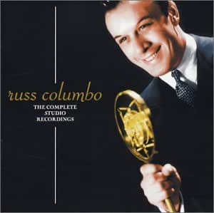 Columbo, Russ - Complete Studio Recordings - Amazon.com Music