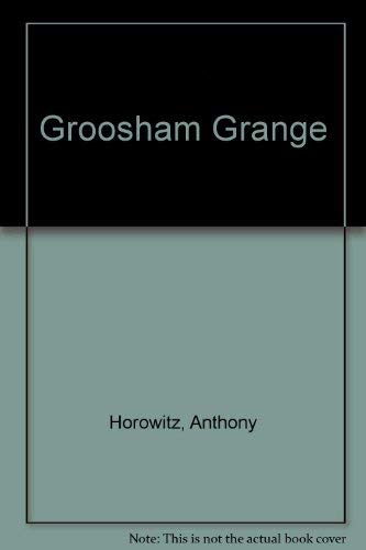 Groosham Grange: Horowitz, Anthony: 9780416024623: Amazon.com: Books
