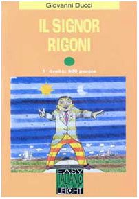 Il signor Rigoni. Con audiocassetta (Italiano facile) : De Giuli ...