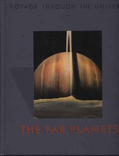 Far Planets (Voyage Through the Universe): Time-Life Books ...