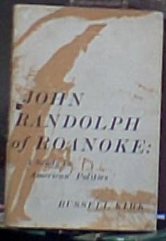 John Randolph of Roanoke: David E. Johnson: 9780807143988: Amazon.com ...