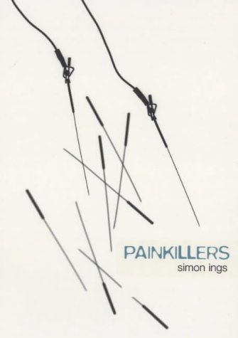 Painkillers: Ings, Simon: 9780747547877: Amazon.com: Books