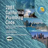 2007 California Plumbing Code (California Code of Regulations Title 24 ...
