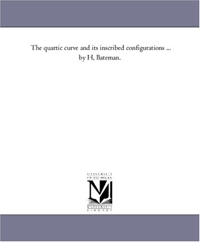 Amazon.com: The quartic curve and its inscribed configurations ... by H ...