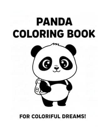 Cute Panda Coloring Book for Kids: Fun and Easy Designs with Big Simple ...