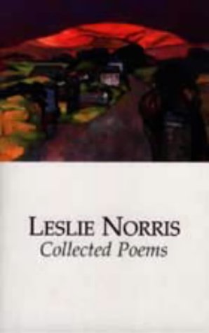 Collected Poems: Leslie Norris: Norris, Leslie: 9781854111326: Amazon ...